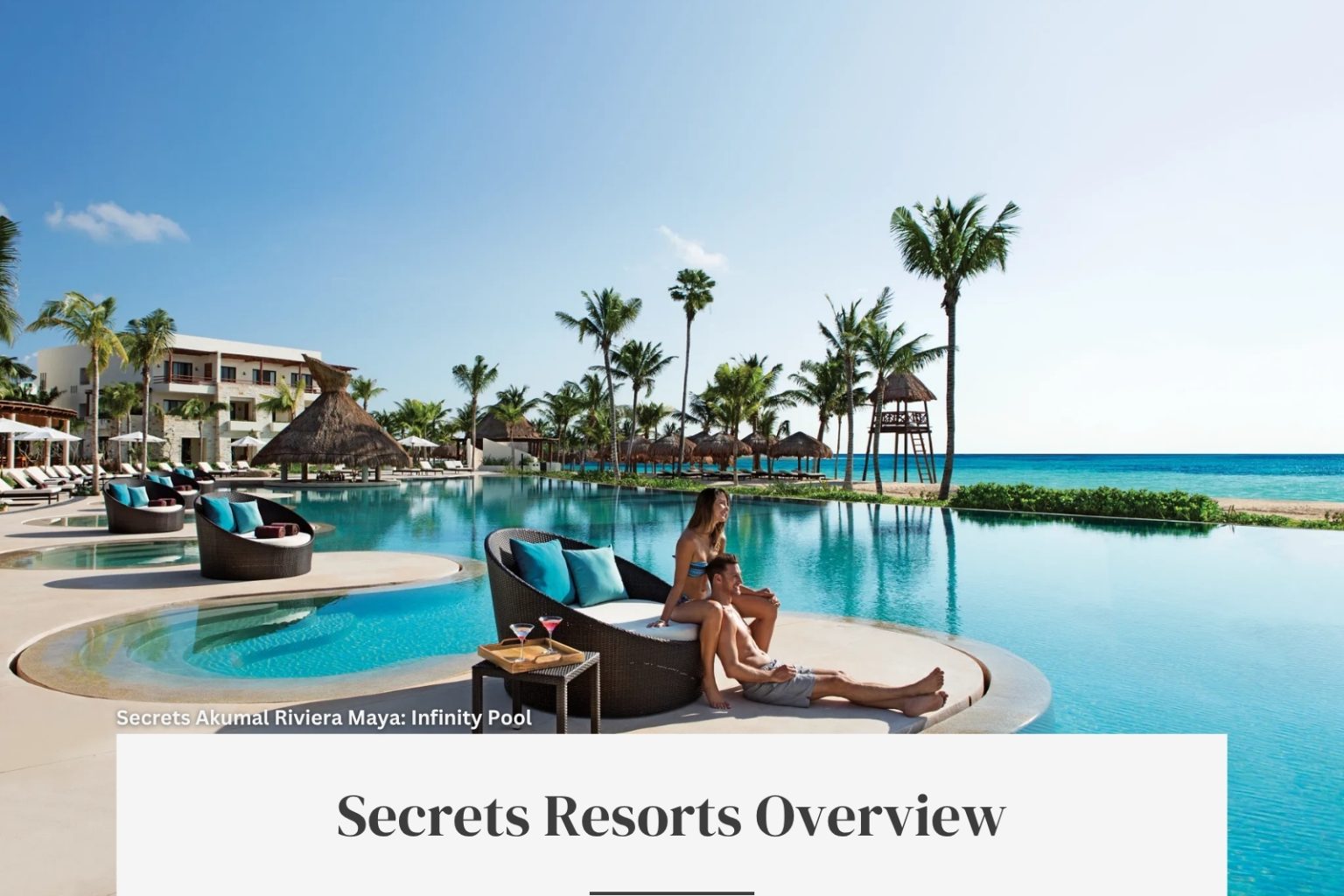 Secrets Vs Sandals Resorts: Which To Choose? (2025)