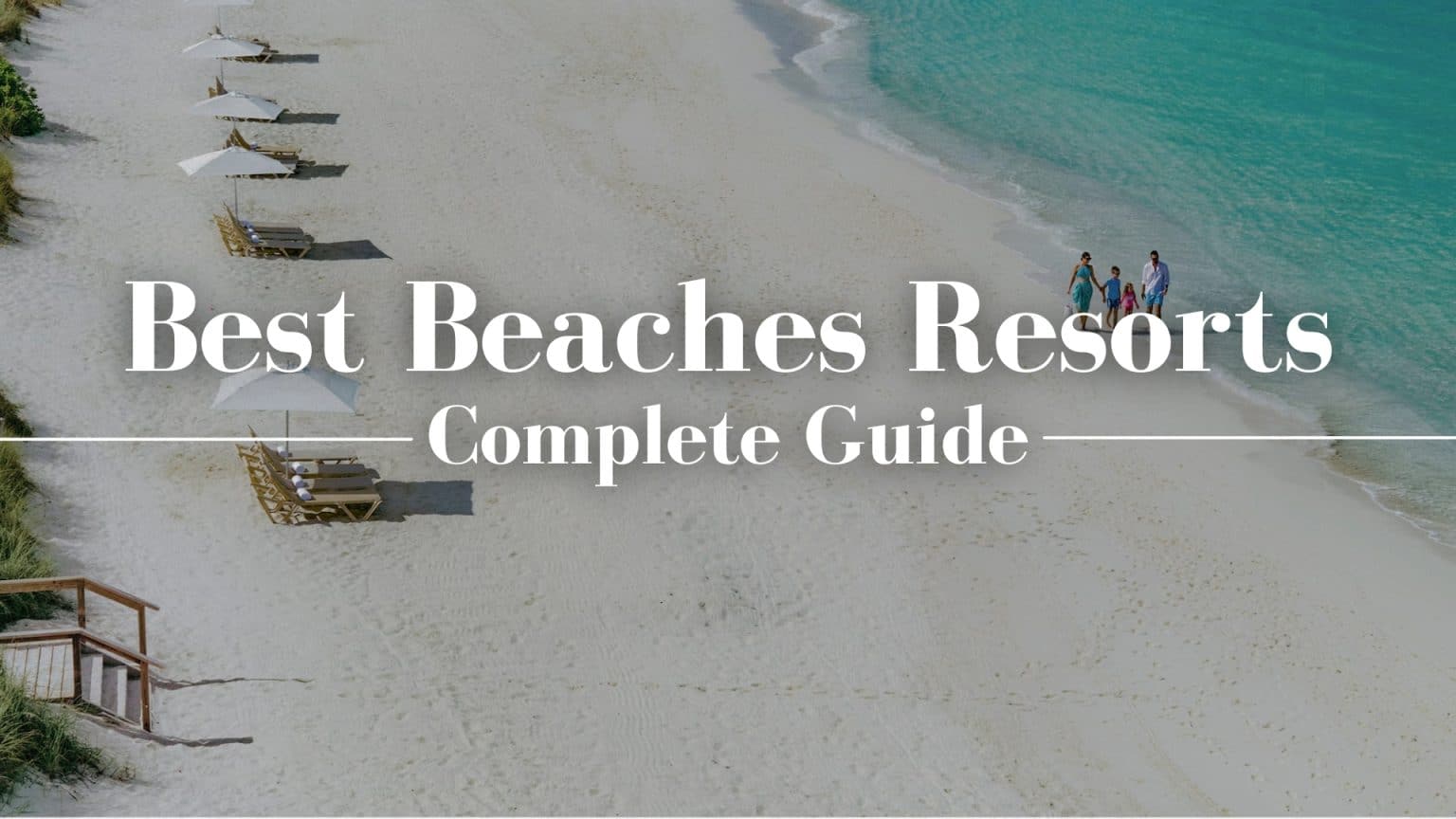 Beaches Resorts Locations In The Caribbean: With Map (2026)