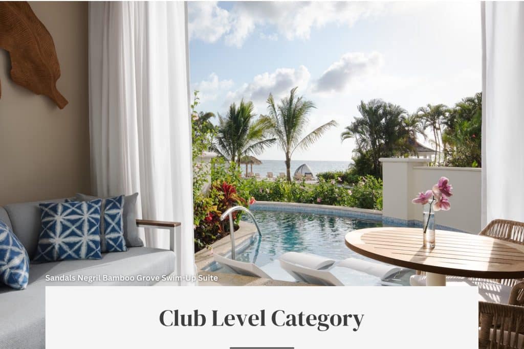 Sandals Room Categories: Club Level Vs Butler Vs Luxury